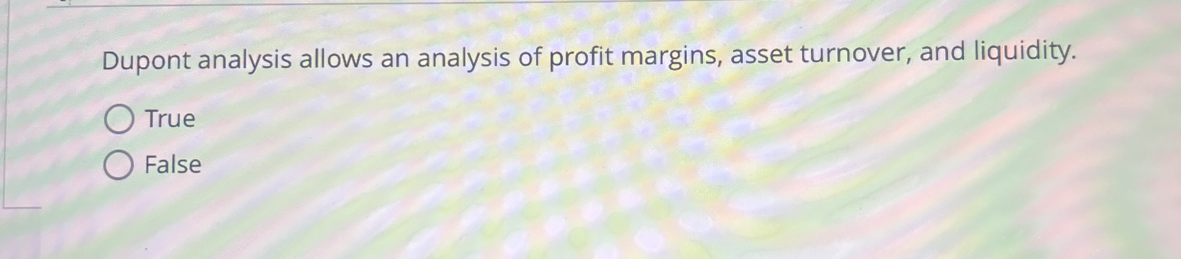 Solved Dupont analysis allows an analysis of profit margins, | Chegg.com