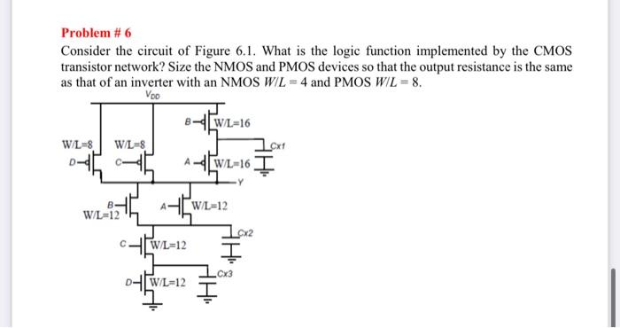 Solved Problem 6 Consider The Circuit Of Figure 6 1 What