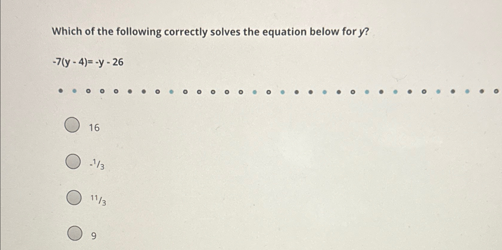 Solved Which of the following correctly solves the equation | Chegg.com