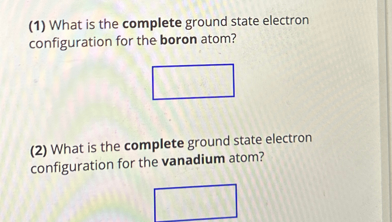 Solved (1) ﻿What is the complete ground state electron | Chegg.com