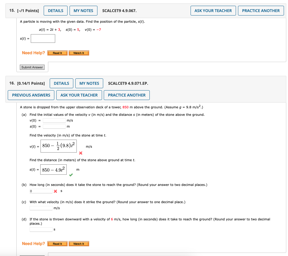 Solved A particle is moving with the given data. Find the | Chegg.com