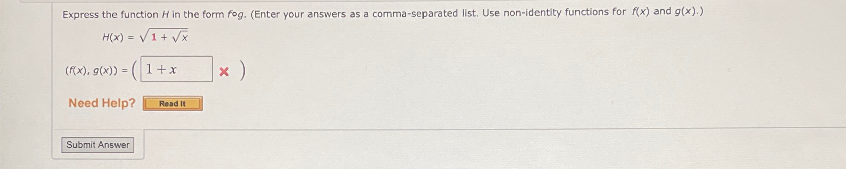 Solved Express the function H ﻿in the form f@g. (Enter your | Chegg.com