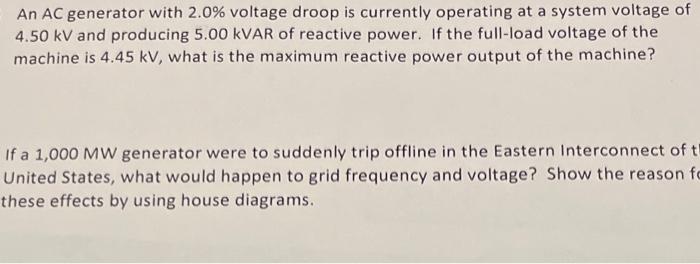 Solved An AC generator with 2.0% voltage droop is currently | Chegg.com