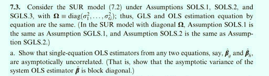 7.3. Consider the SUR model (7.2) under Assumptions | Chegg.com