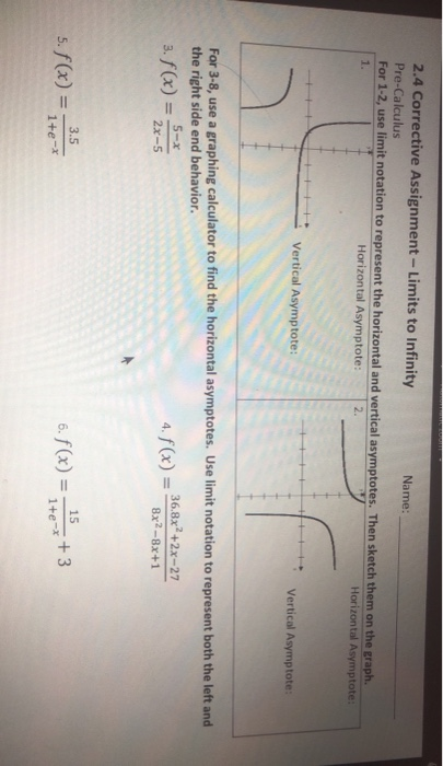 Solved 2.4 Corrective Assignment - Limits to Infinity Name: | Chegg.com