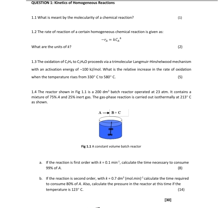 Solved QUESTION 1: Kinetics of ﻿Homogeneous Reactions1.1 | Chegg.com