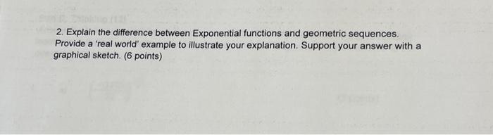 Solved 2. Explain the difference between Exponential | Chegg.com