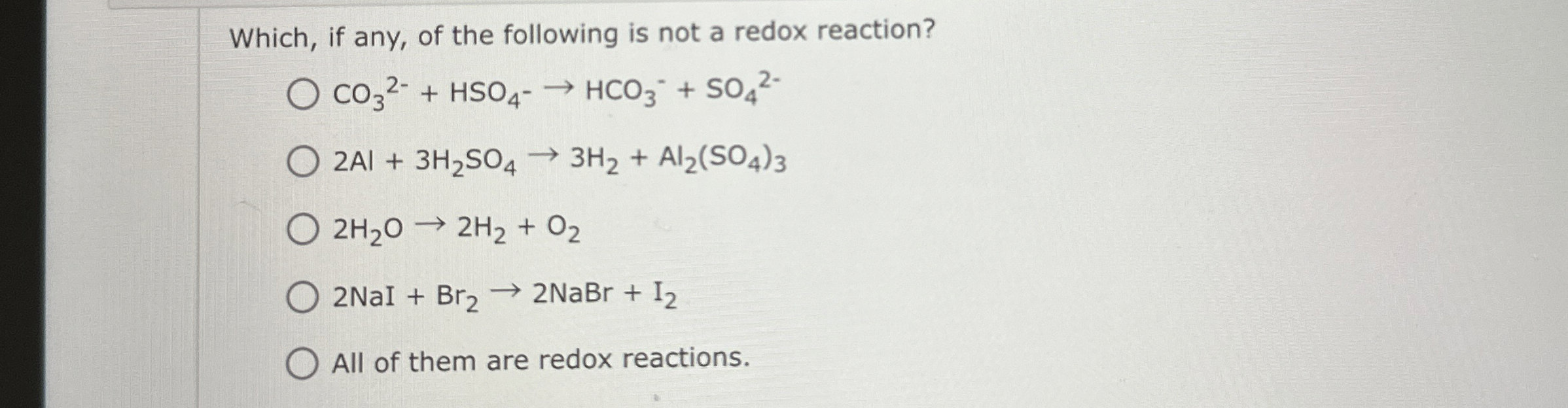 Solved Which, if any, of the following is not a redox | Chegg.com