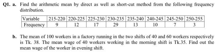 Solved 1 A Find The Arithmetic Mean By Direct As Well As