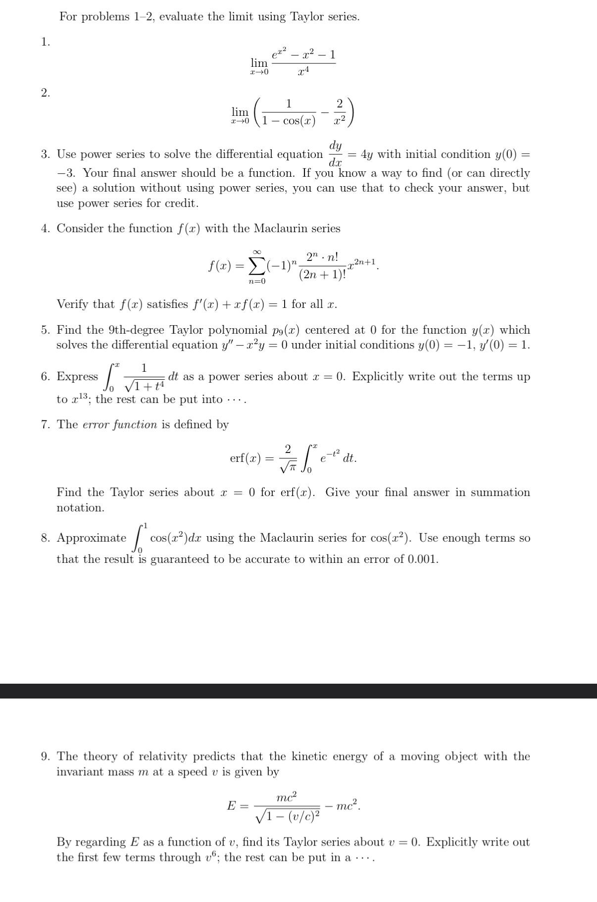Solved For problems 1-2, ﻿evaluate the limit using Taylor | Chegg.com