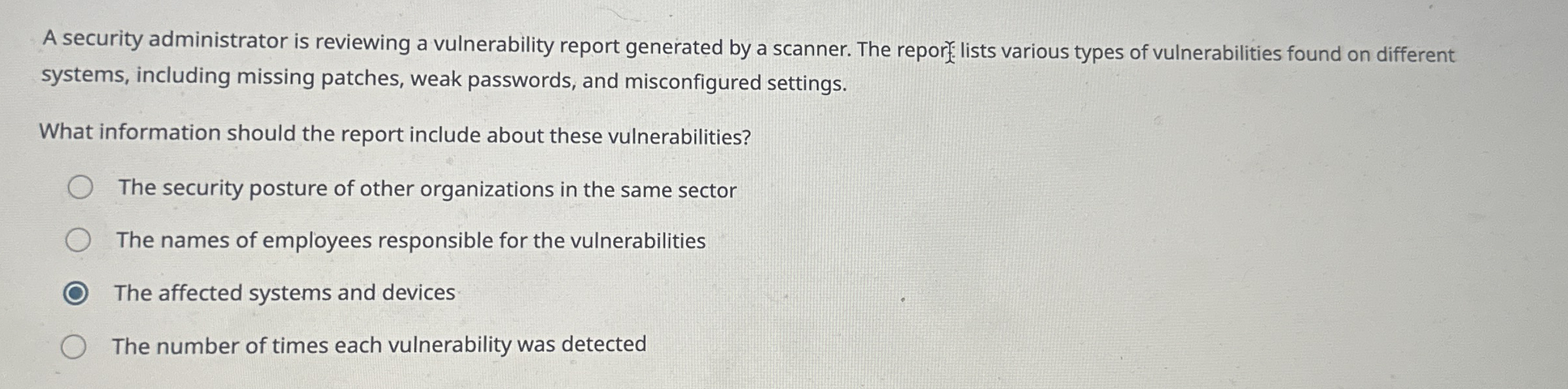 Solved A security administrator is reviewing a vulnerability | Chegg.com