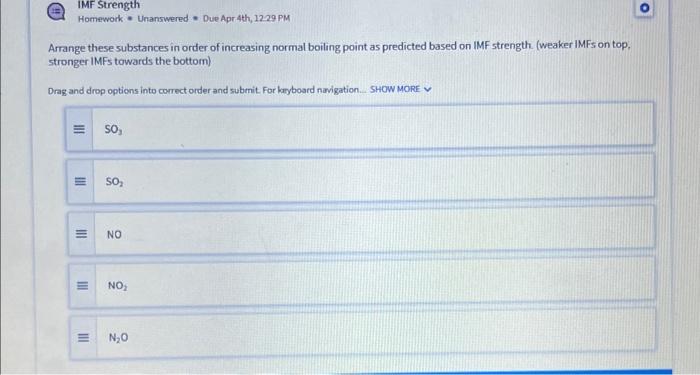 Solved Homework * Unanswered : Due Apr 4th, 1229 PM Arrange | Chegg.com