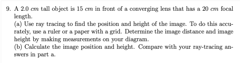 Solved A 2.0 ﻿cm tall object is 15 ﻿cm in front of a | Chegg.com