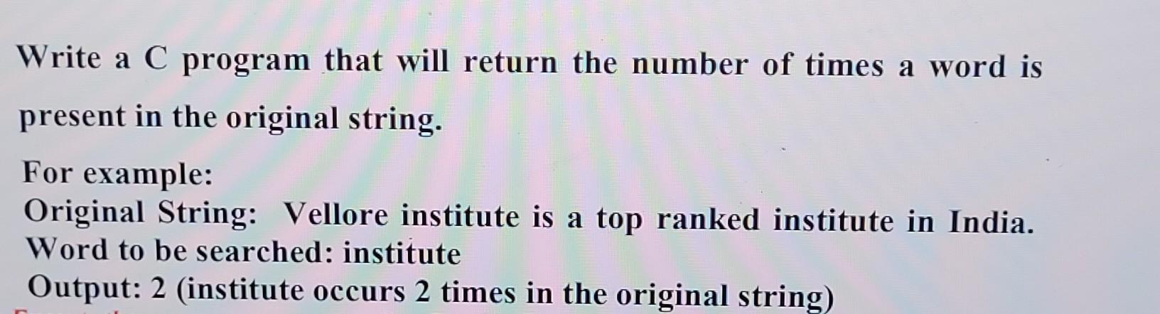 Solved Write a C program that will return the number of | Chegg.com