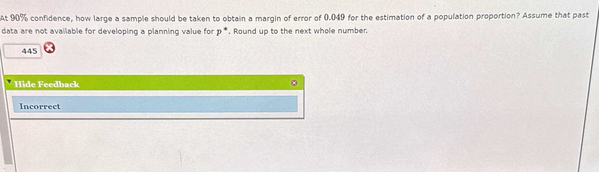 Solved At 90% ﻿confidence, how large a sample should be | Chegg.com