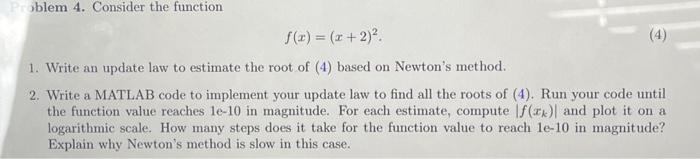 Solved bblem 4 . Consider the function f(x)=(x+2)2. 1. | Chegg.com