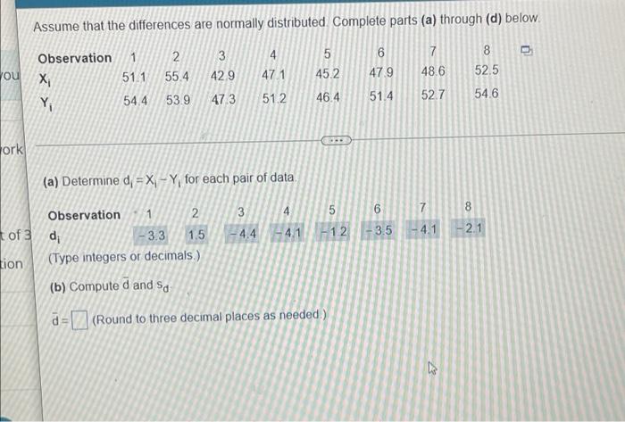 Solved Assume that the differences are normally distributed | Chegg.com
