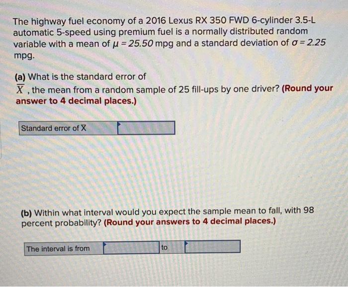 Solved The highway fuel economy of a 2016 Lexus RX 350 FWD | Chegg.com
