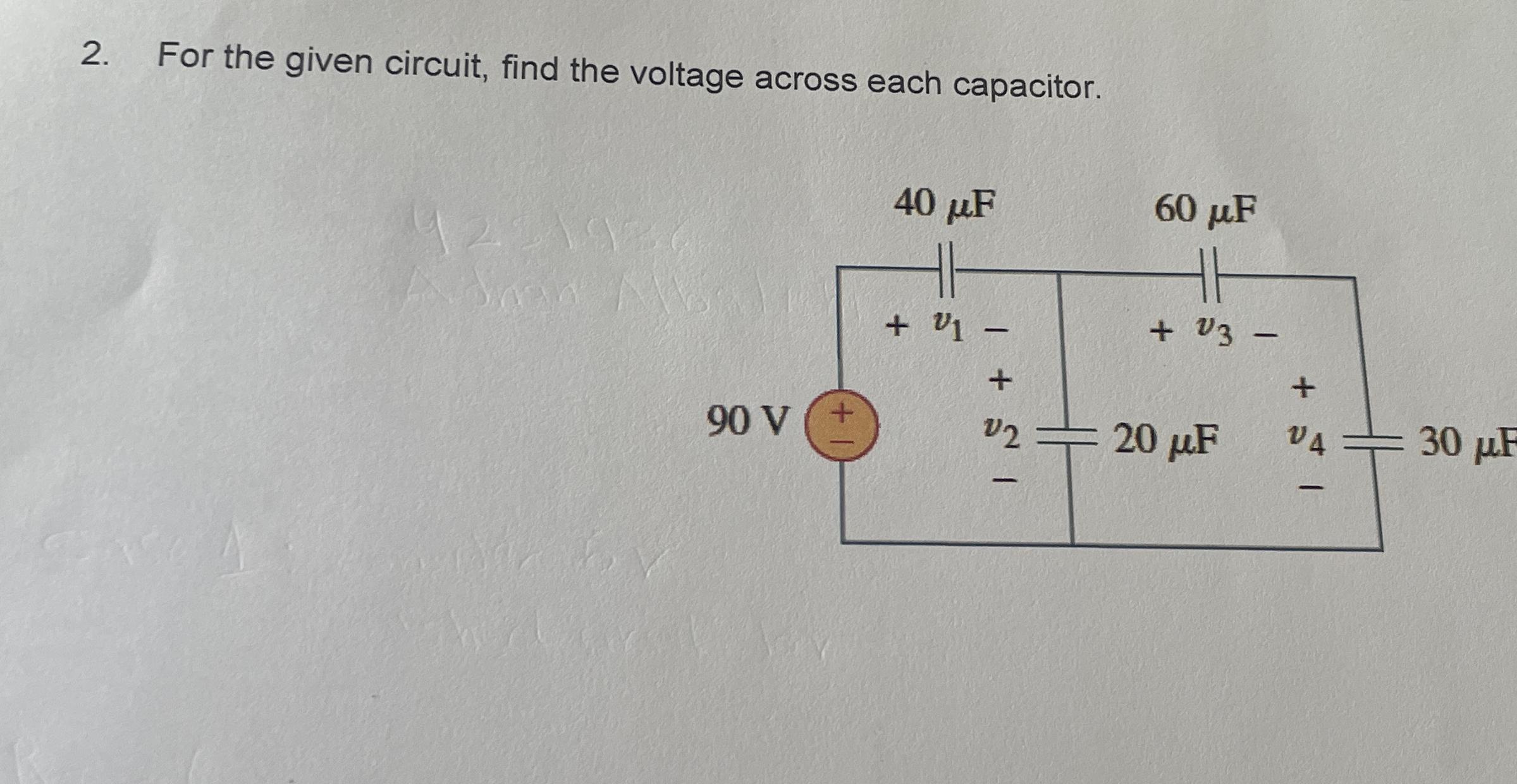 Solved For the given circuit, find the voltage across each | Chegg.com