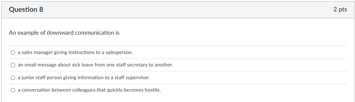 Solved Question 8An example of downward communication isa | Chegg.com