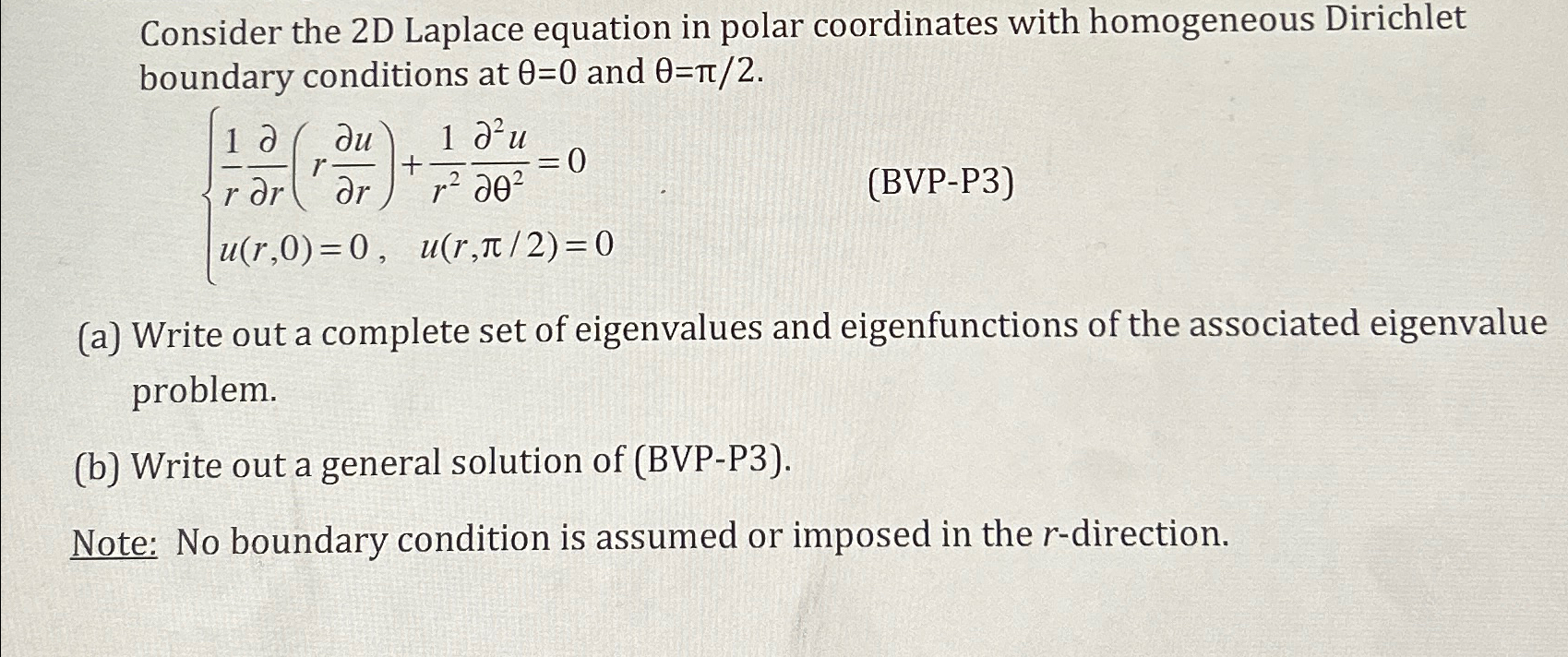Solved Consider the 2D Laplace equation in polar coordinates | Chegg.com