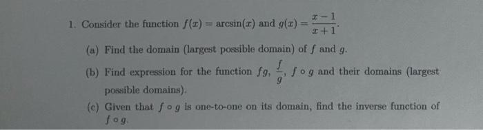 Solved 1. Consider the function f(x)=arcsin(x) and | Chegg.com