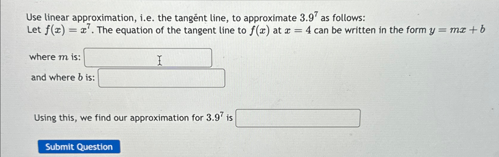 Solved Use linear approximation, i.e. ﻿the tangent line, to | Chegg.com