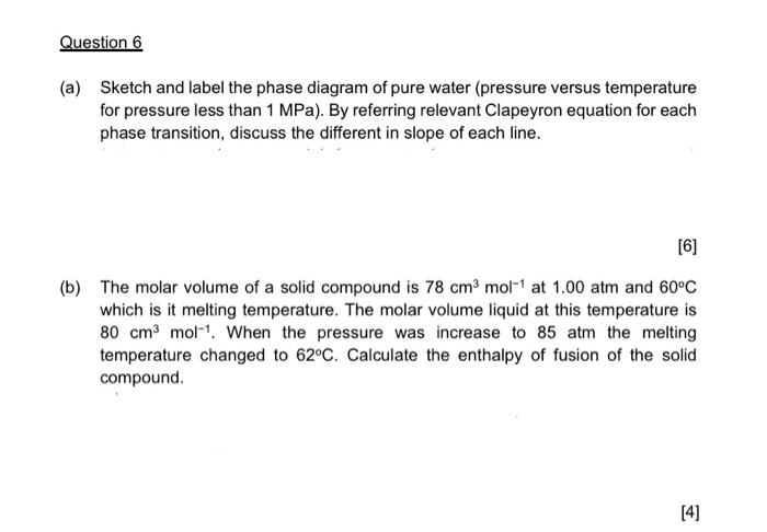 Solved (a) Sketch and label the phase diagram of pure water | Chegg.com