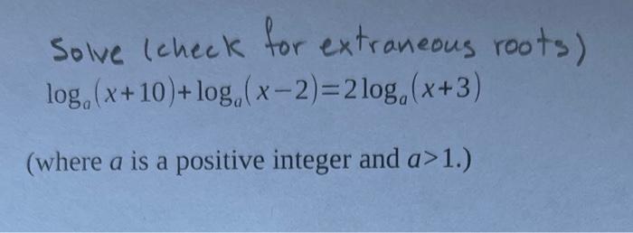 Solved Solve (check for extraneous roots) | Chegg.com