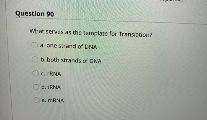 solved-ion-90-what-serves-as-the-template-for-chegg