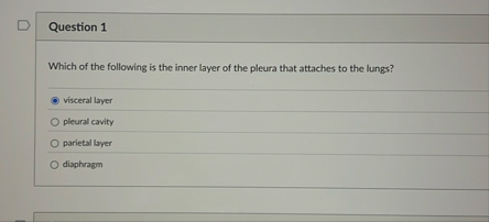 Solved Question 1Which of the following is the inner layer | Chegg.com