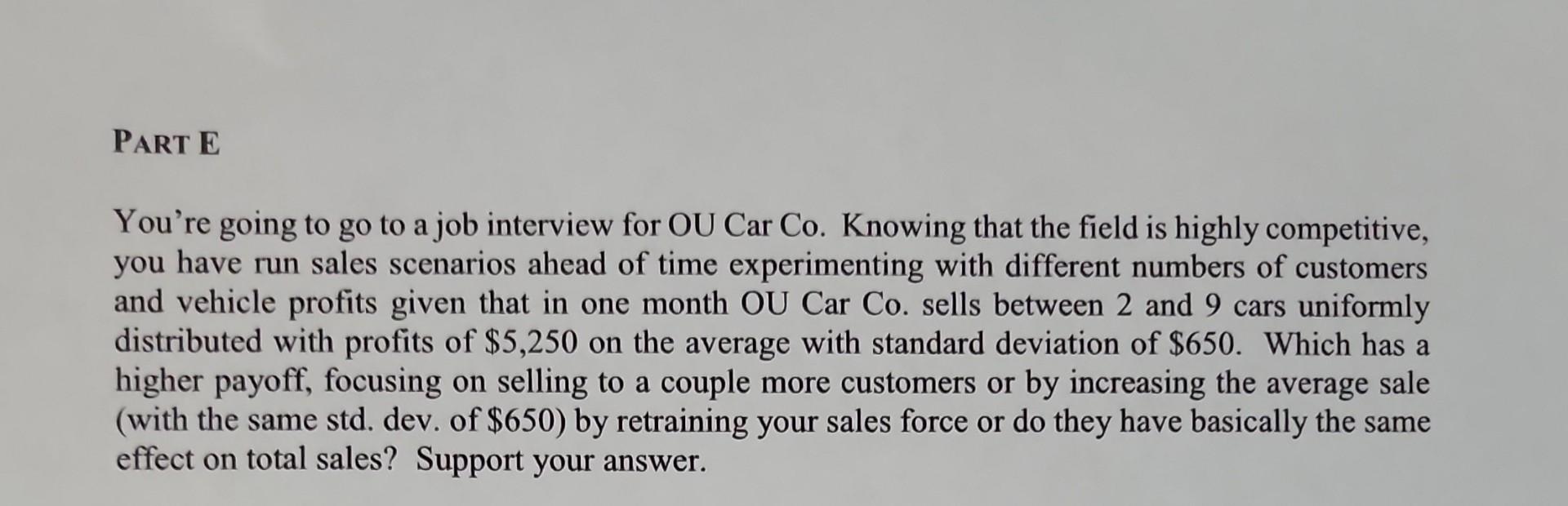Solved You're going to go to a job interview for OU Car Co. | Chegg.com