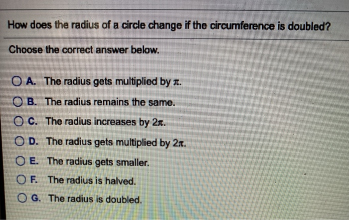 Solved How does the radius of a circle change if the | Chegg.com