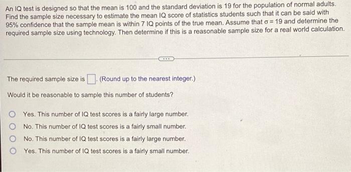 Solved An IQ test is designed so that the mean is 100 and | Chegg.com