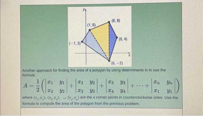 Solved Another approach for finding the area of a polygon by | Chegg.com