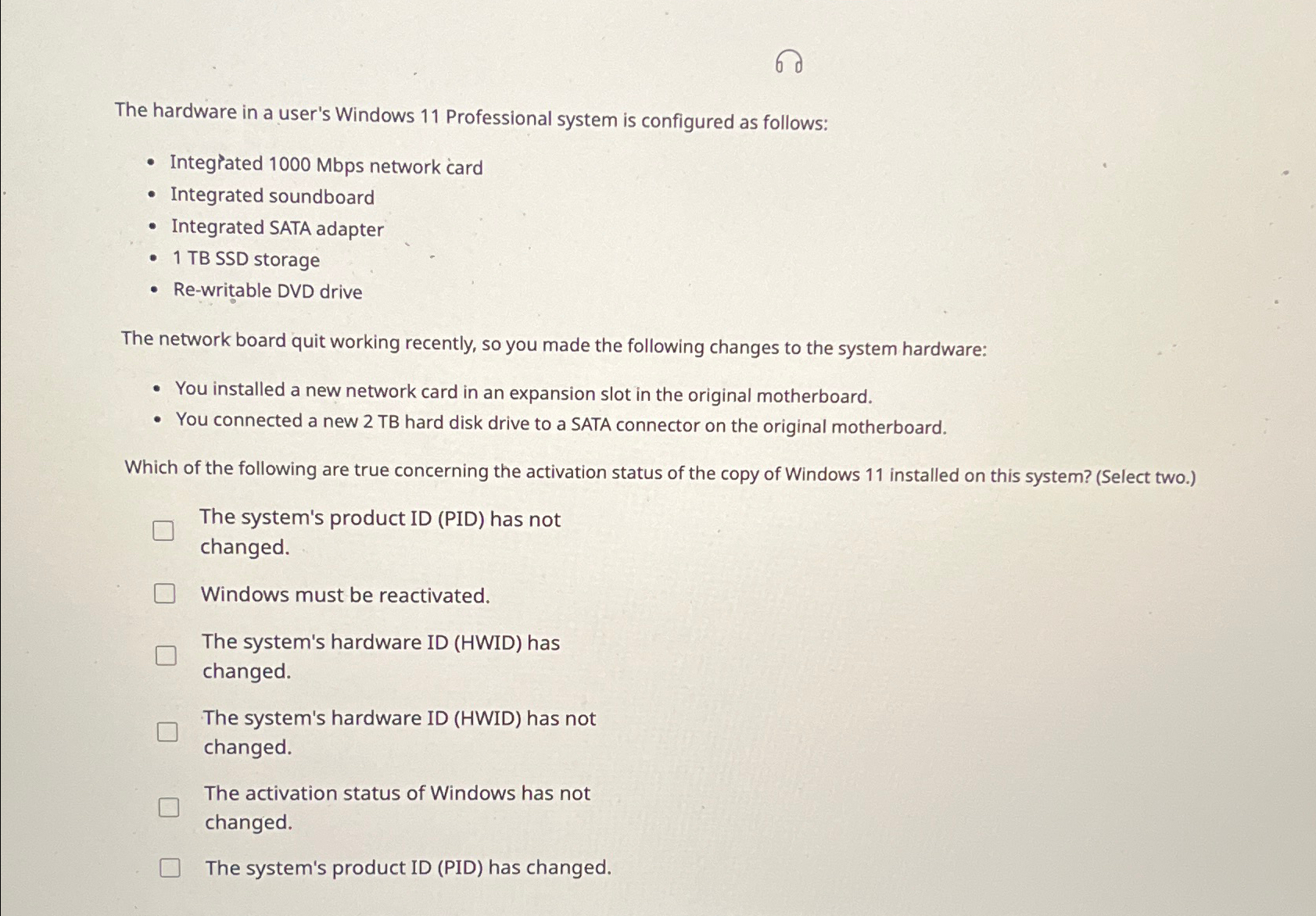 Solved วThe hardware in a user's Windows 11 ﻿Professional | Chegg.com