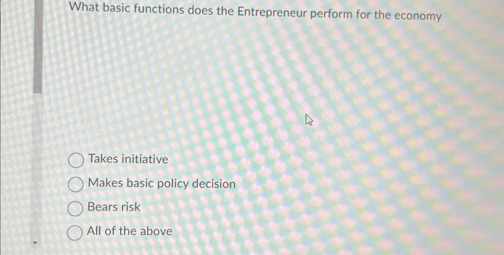 Solved What basic functions does the Entrepreneur perform | Chegg.com
