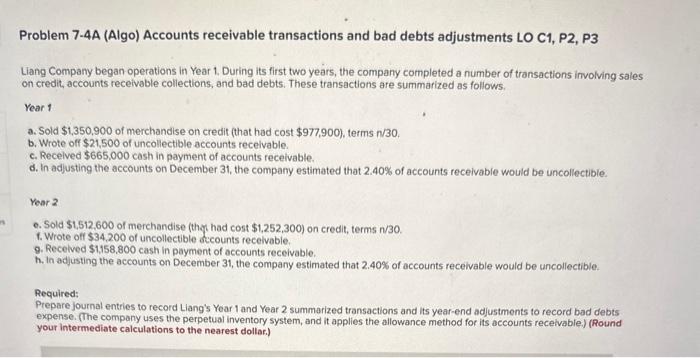 Solved Problem 7-4A (Algo) Accounts receivable transactions | Chegg.com