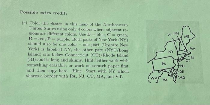(e) Color the States in this map of the Northeastern | Chegg.com