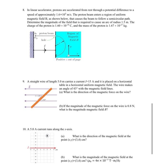 Solved 8. In linear accelerator, protons are accelerated | Chegg.com