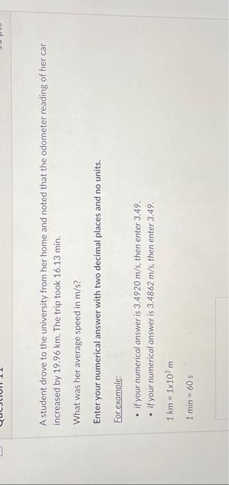 Solved A student drove to the university from her home and | Chegg.com