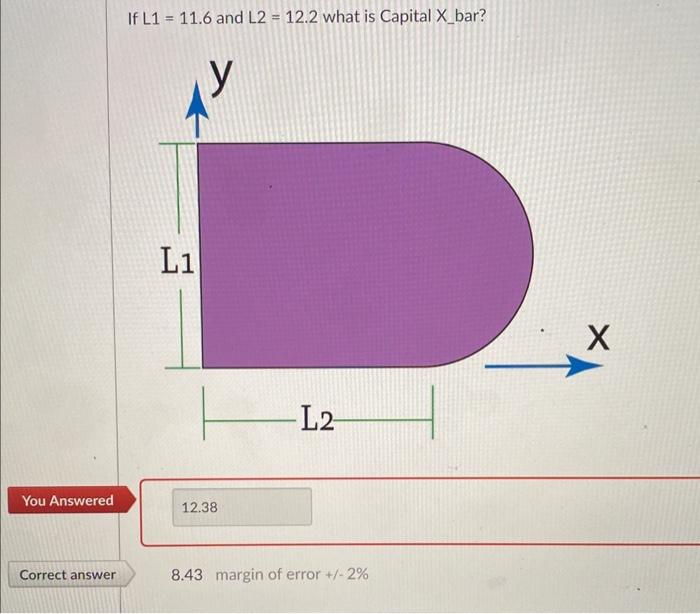 Solved If L1=11.6 and L2=12.2 what is Capital X_bar? 8.43 | Chegg.com