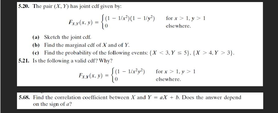 Solved 5.20. The pair (X,Y) has joint cdf given by: | Chegg.com