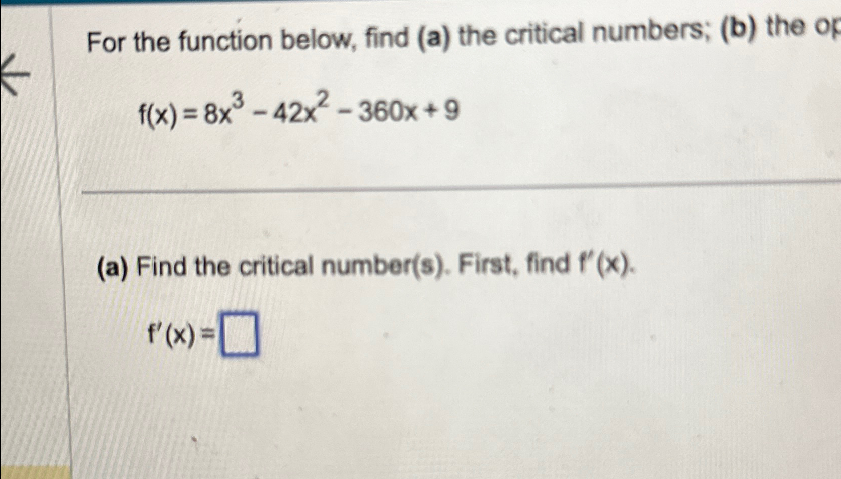 Solved For the function below, find (a) ﻿the critical | Chegg.com