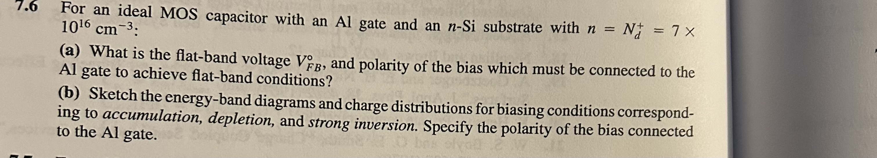 Solved 7.6 ﻿For an ﻿ideal MOS capacitor with an Al ﻿gate and | Chegg.com