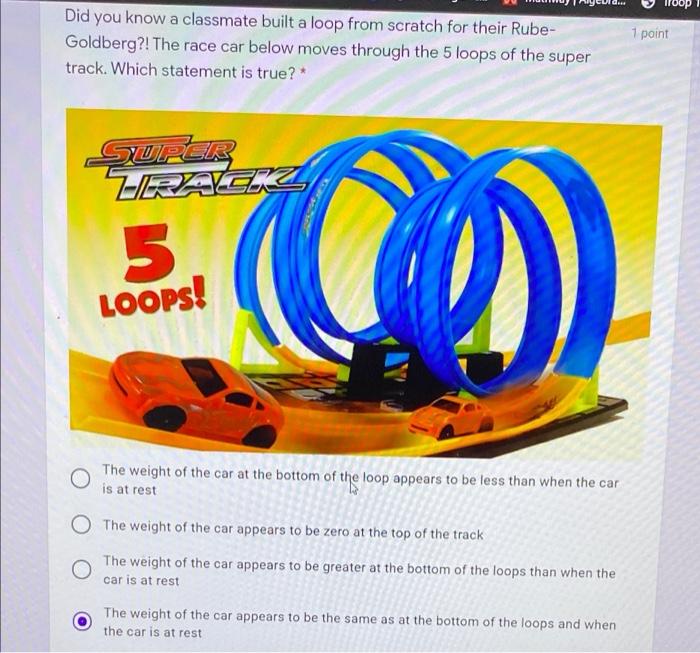 Solved d. поор 1 point Did you know a classmate built a loop | Chegg.com
