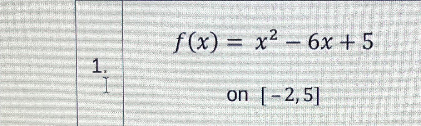 Solved Find the absolute minimums and maximums of the | Chegg.com