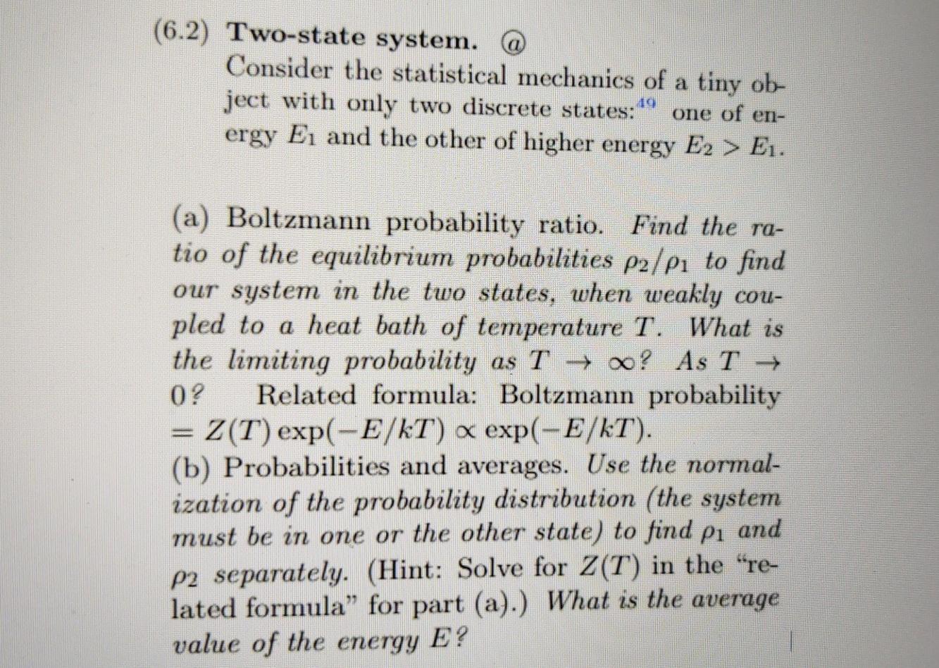Solved (6.2) Two-state system. @ Consider the statistical | Chegg.com