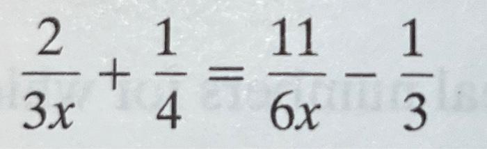 Solved 3x2+41=6x11−31 | Chegg.com