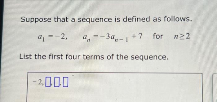 Suppose that a sequence is defined as follows. | Chegg.com